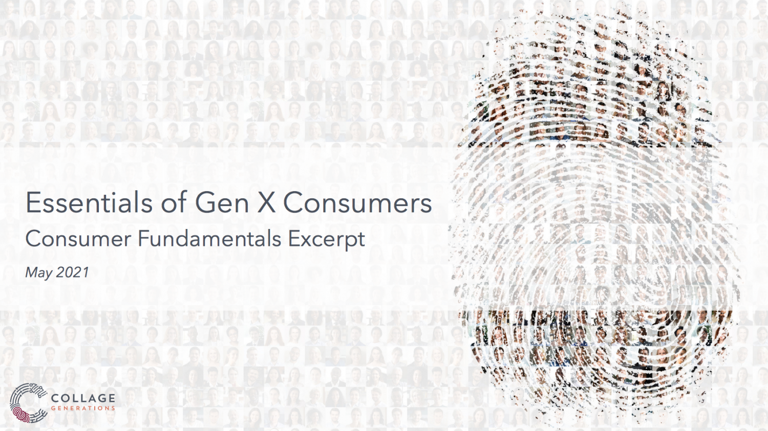 Learn the Essentials of Gen X Consumers | Collage Group