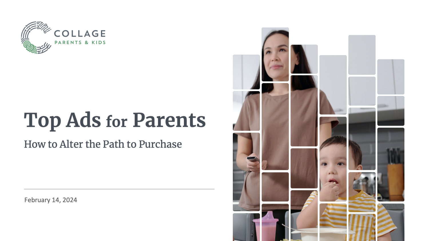 Top Ads for Parents: Alter the Path to Purchase | Collage Group