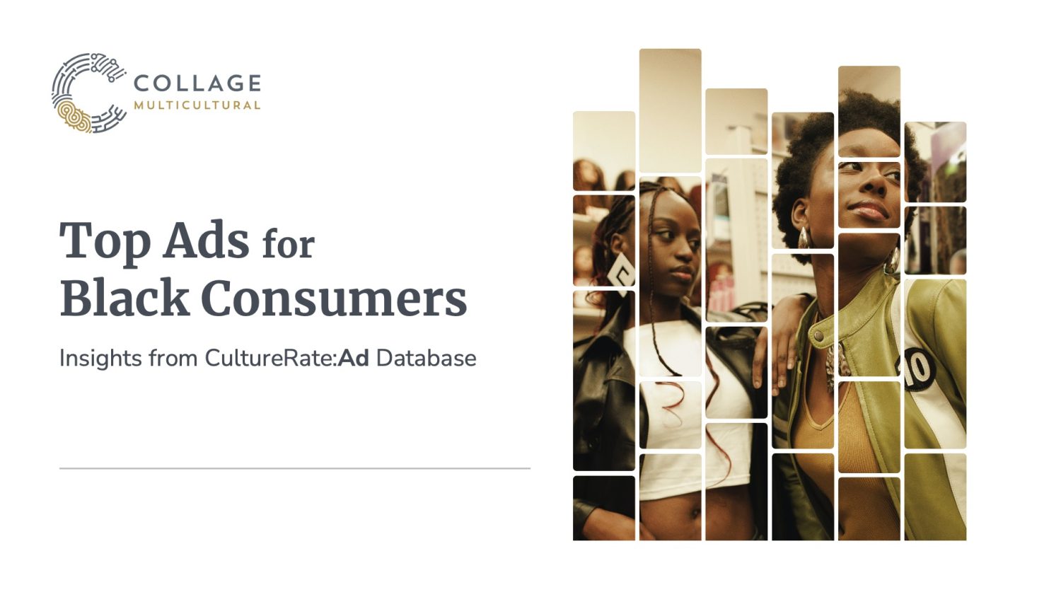 Top Ads for Black Consumers | Collage Group