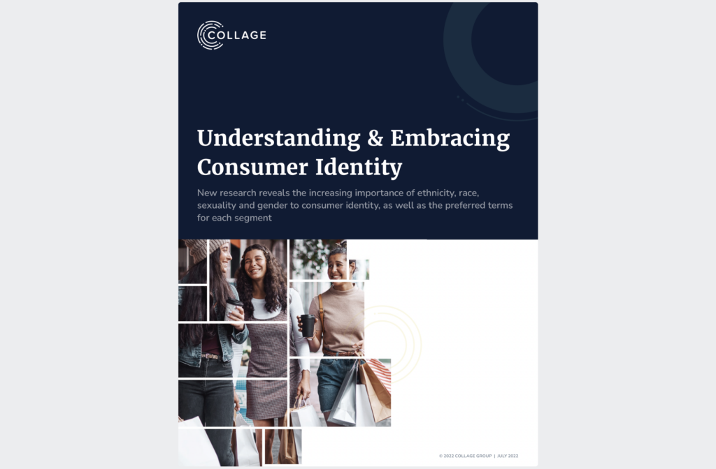 White Paper Embracing Consumer Identity - Collage Group